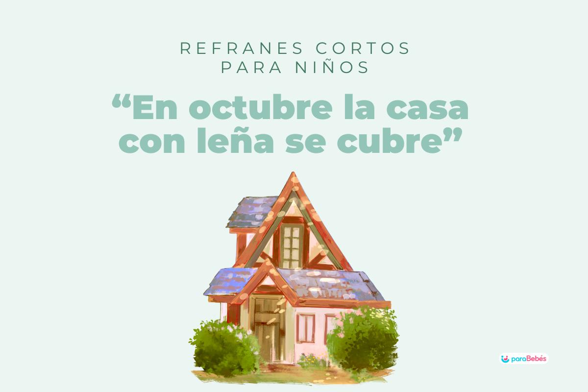 50 Refranes para niños cortos - ¡Con su significado y dibujos!