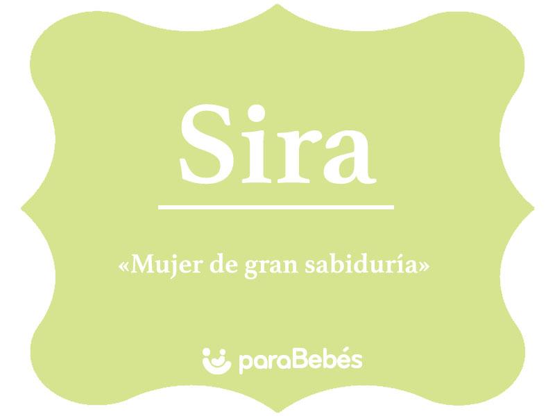 Significado del nombre SIRA - Origen, personalidad, santoral y popularidad