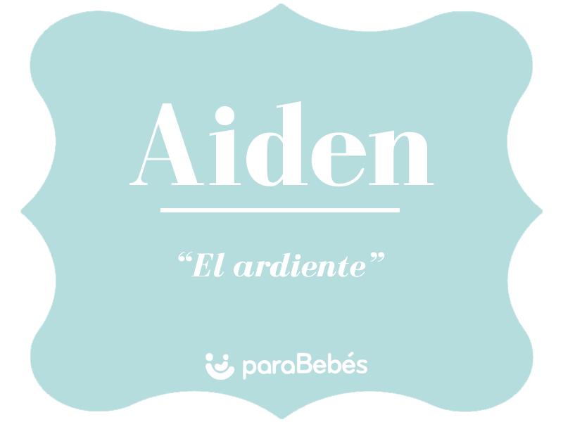 Significado del nombre Aiden - Origen, personalidad, santoral y popularidad