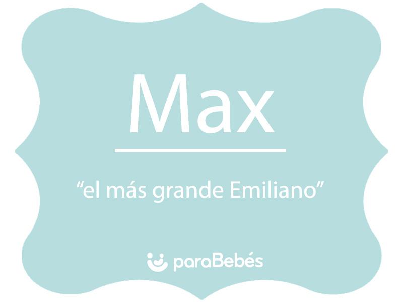 Significado del Nombre MAX - Origen, Personalidad, Popularidad