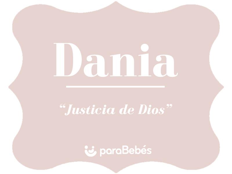 Significado del nombre DANIA - Origen, Personalidad, Santoral, Popularidad