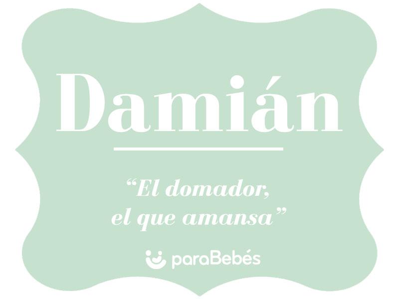 Significado del Nombre DAMIÁN - Origen, Personalidad, Santoral, Popularidad