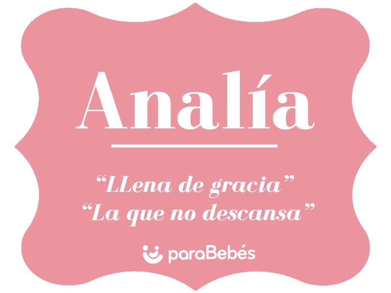 Significado del nombre Analía - Origen, Personalidad, Santoral, Popularidad